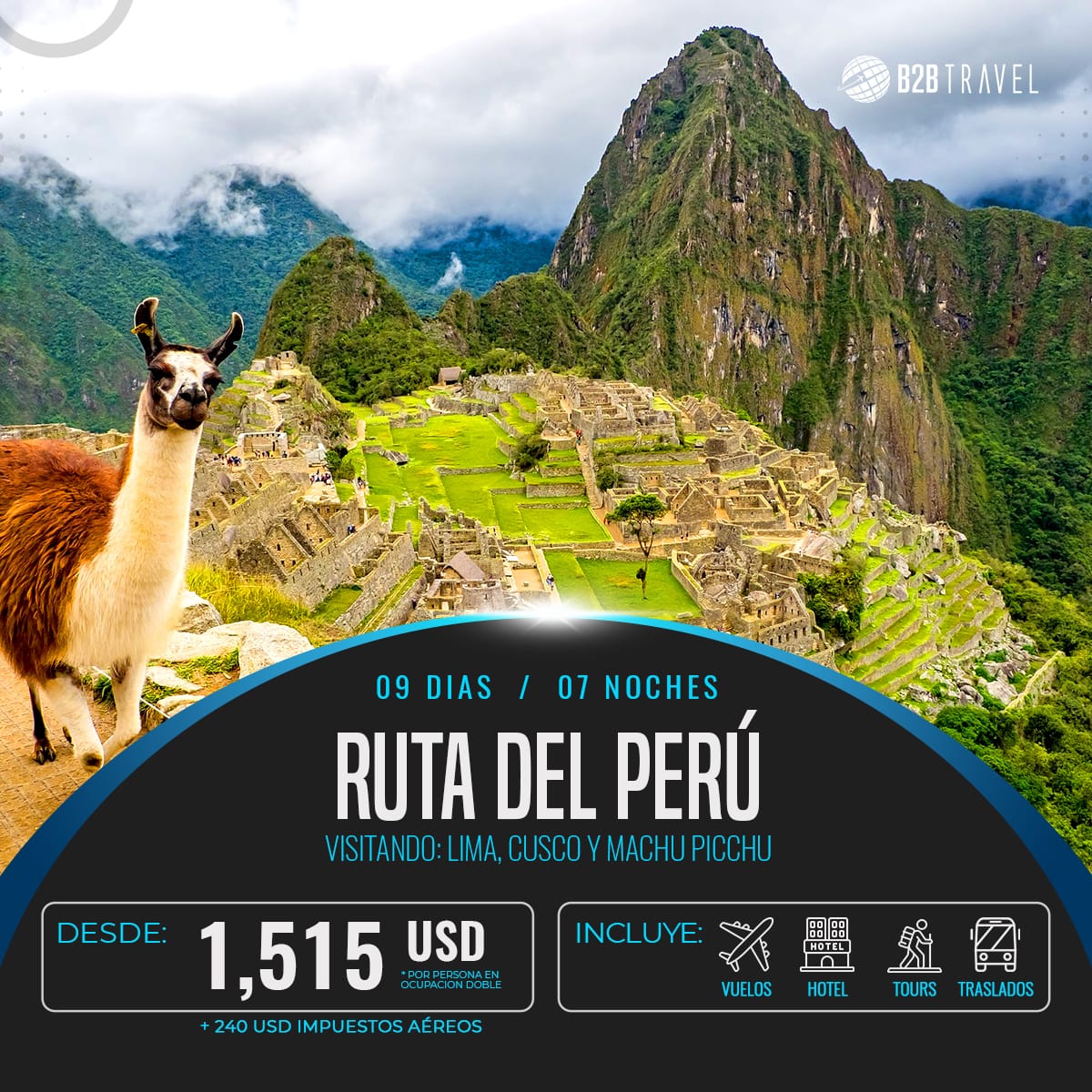 RUTA DEL PERÚ - B2B Travel Latinoamérica | Operador Mayorista de Viajes